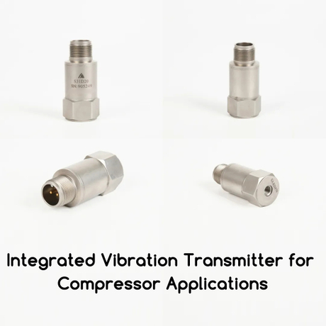 Integrated Vibration Transmitter for Compressor Applications - YANGZHOU ...